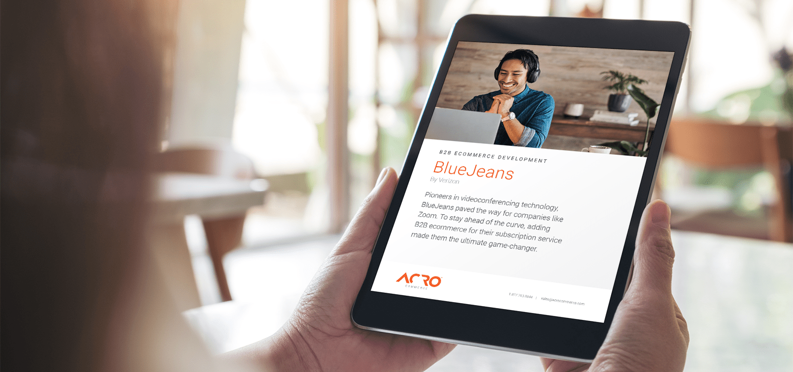 Case Study | BlueJeans by Verizon | Solution Story | Acro Commerce